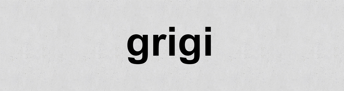 grigi