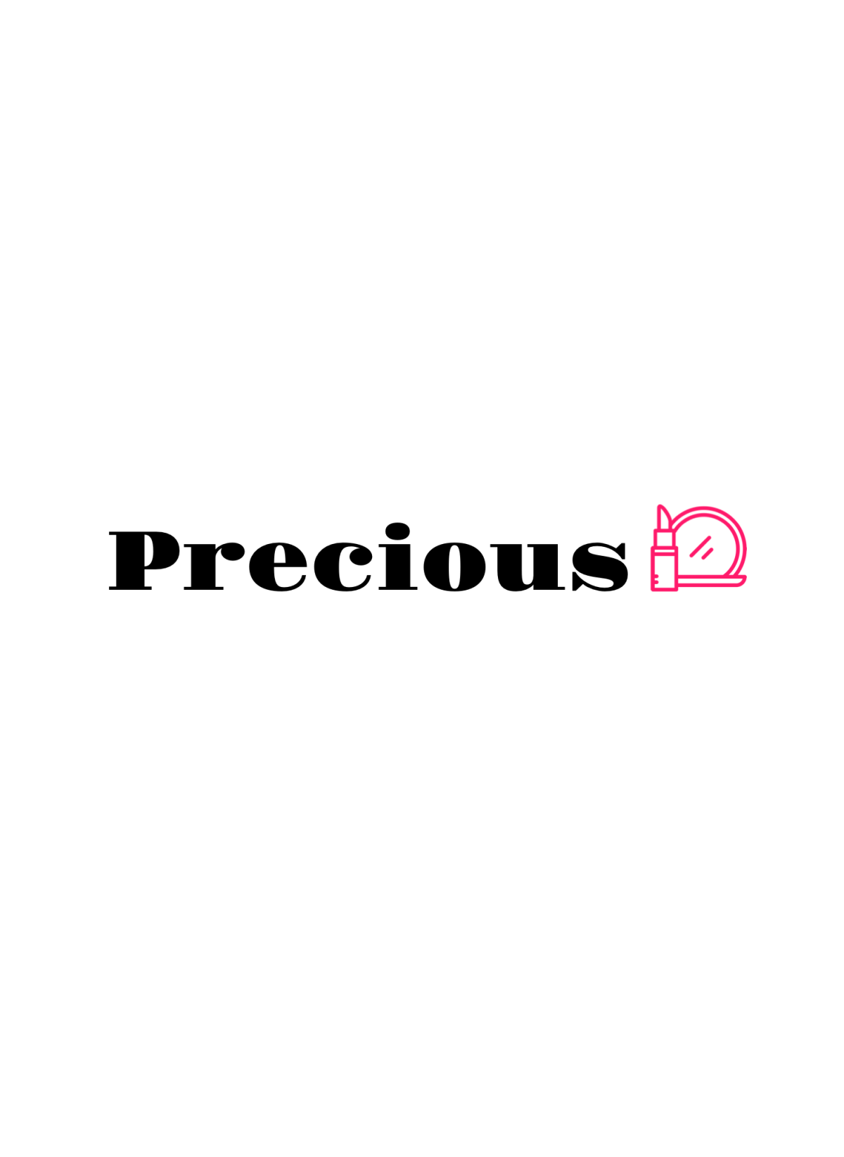 Precious