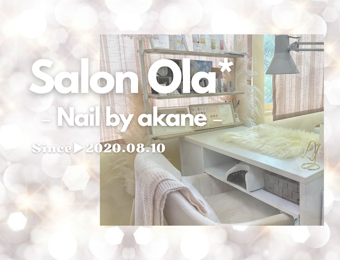 Salon Ola*﹣Nail by akane﹣
